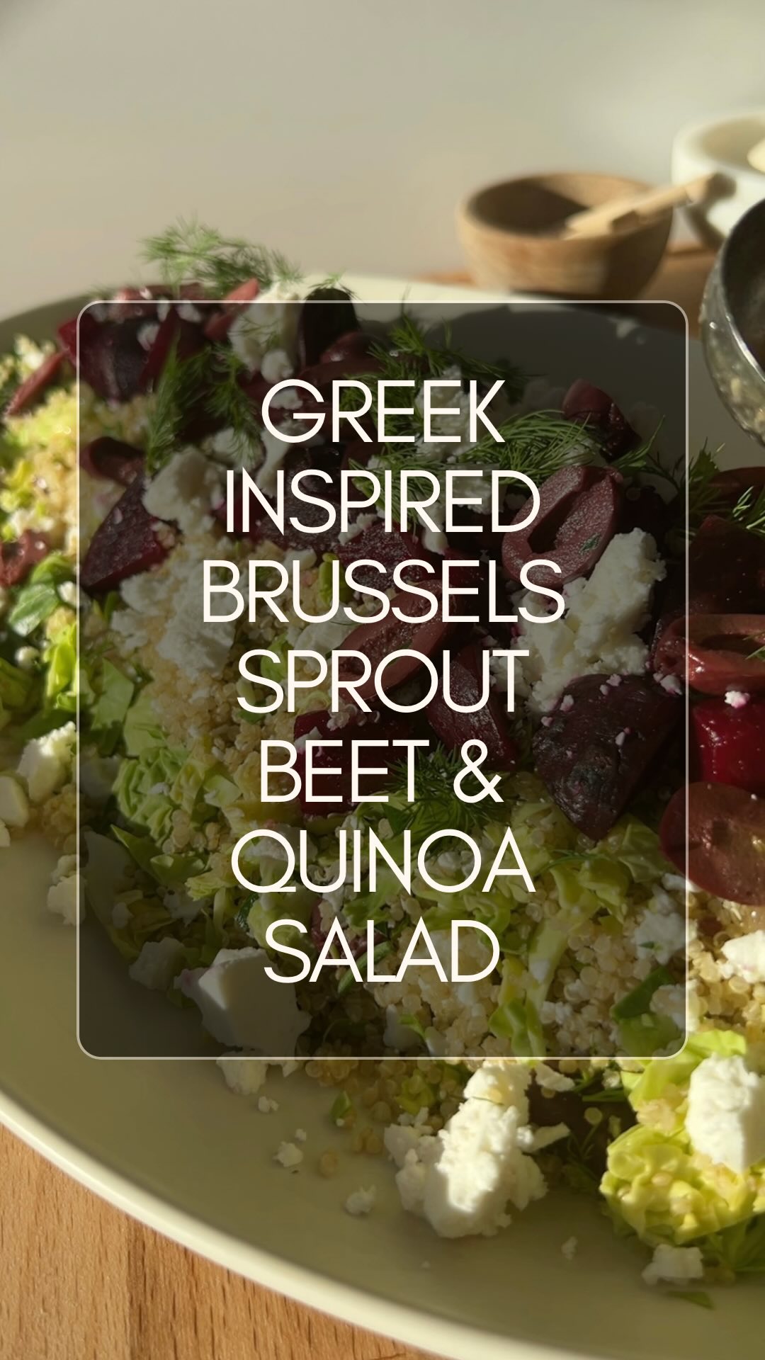 Greek Inspired Beet, Brussels Sprout and Quinoa Salad - THE SALAD WHISPERER